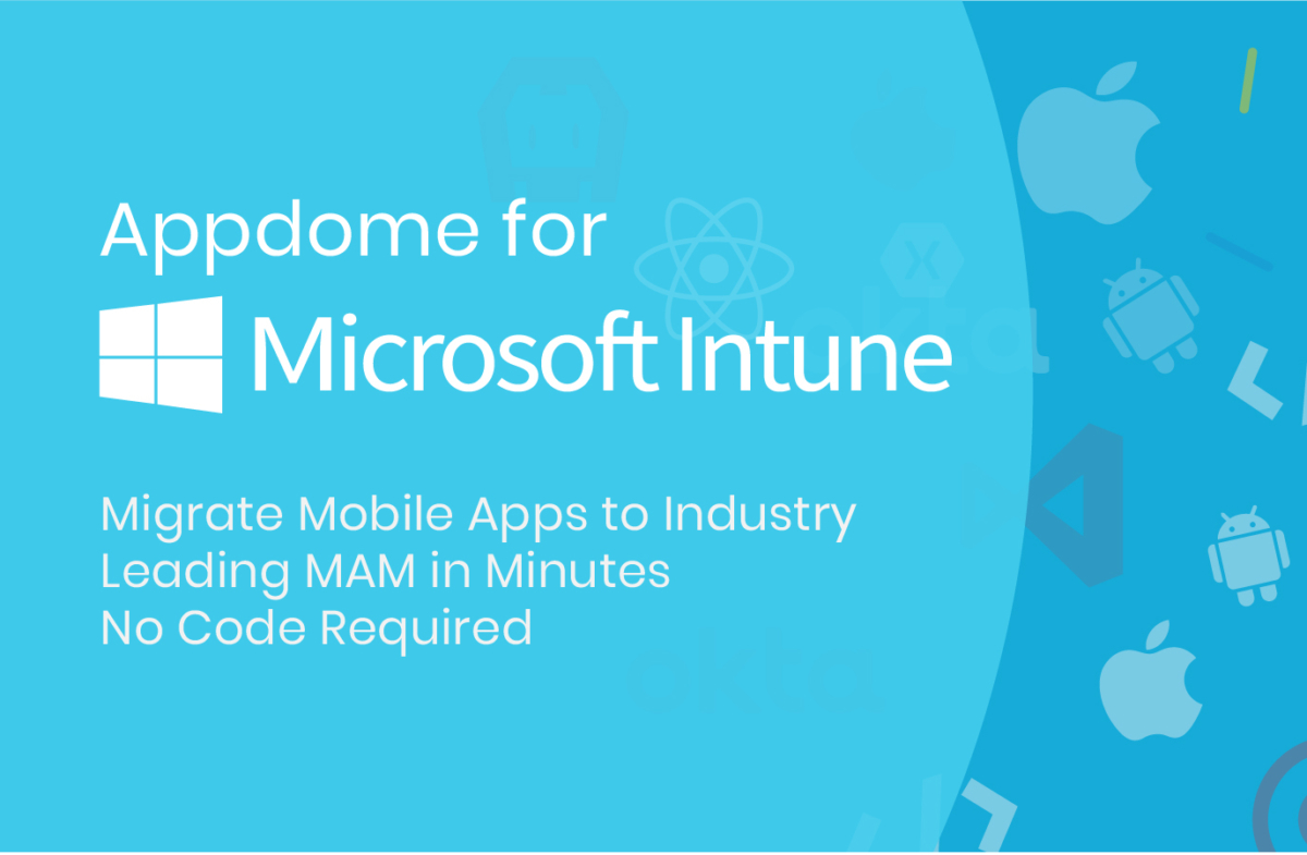 DevSec Blog | How to Add Microsoft Intune to Mobile Apps Without Coding