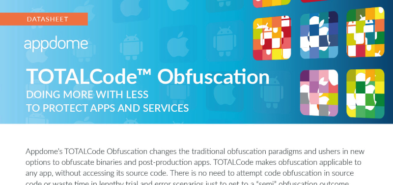 Appdome | Mobile Code Obfuscation Solutions Guide, Android & iOS