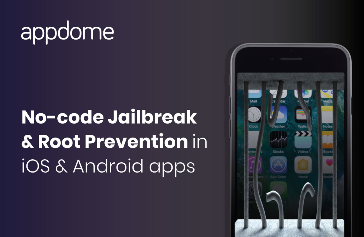 DevSec Blog | No-code Jailbreak & Root Prevention in iOS & Android apps