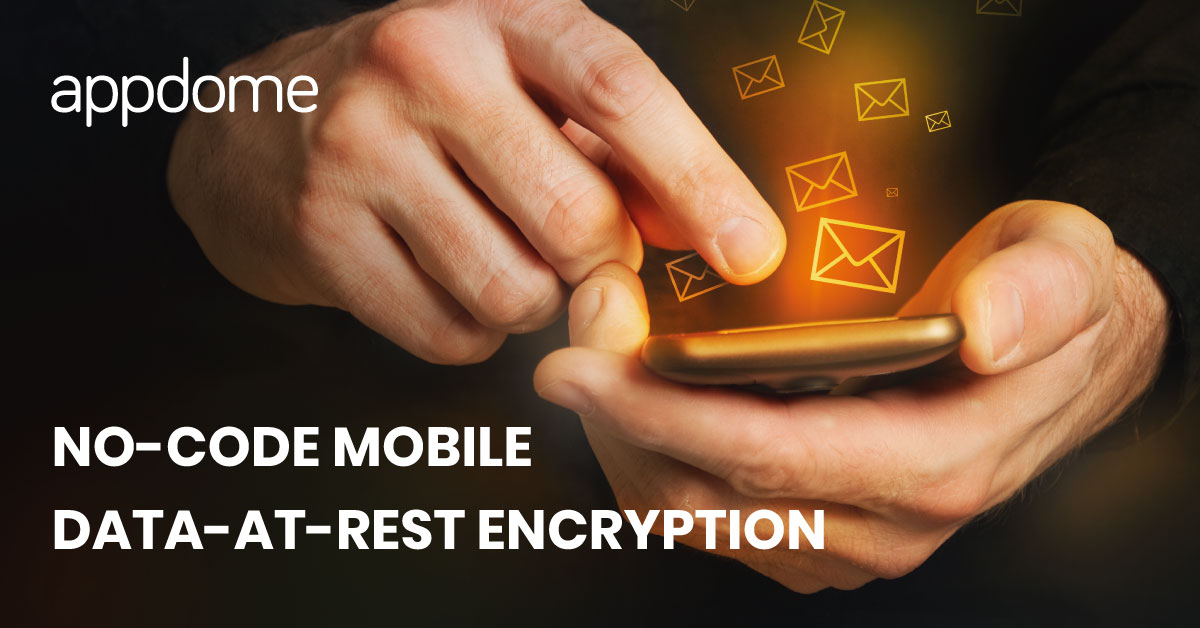 DevSec Blog | No-code Mobile Data-at-Rest Encryption
