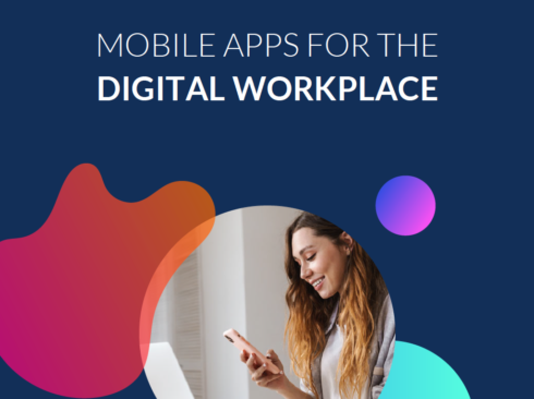 Mobile Apps for the Digital Workplace Guide | Free - Get it Now