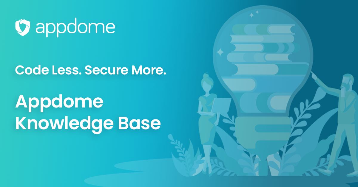 Appdome Knowledge Base