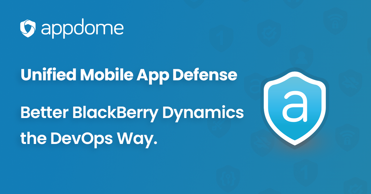 Free Guide, Appdome for BlackBerry Dynamics in CI/CD