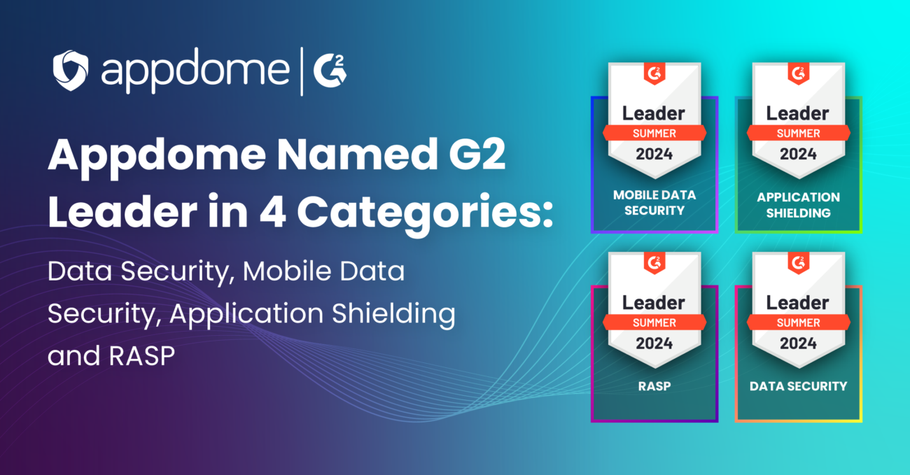 Customer Reviews Name Appdome G2 Leader in Four Categories: Data ...