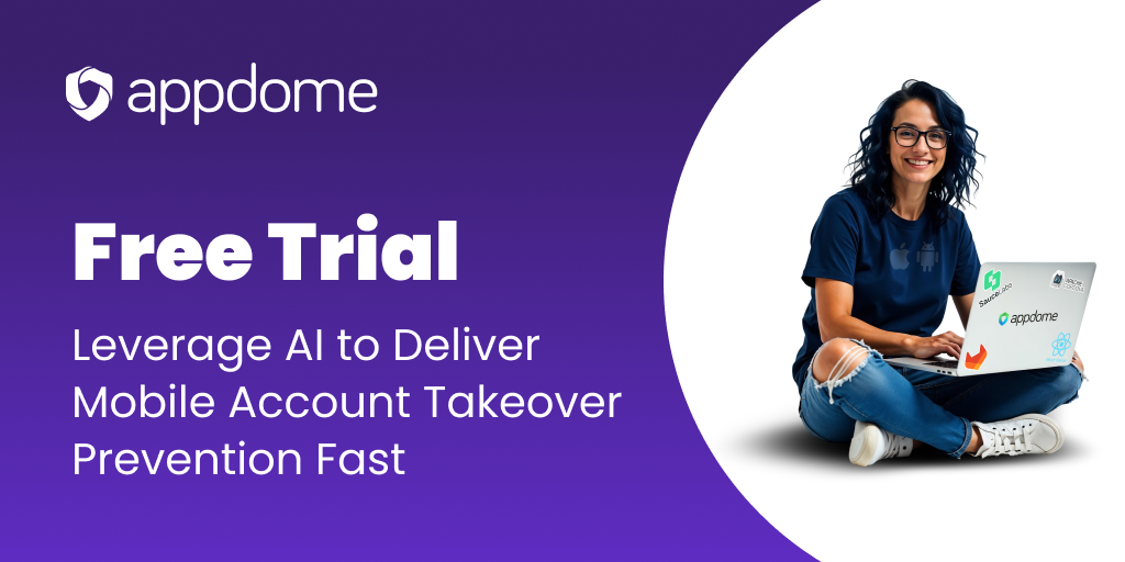 AI-Native Mobile ATO prevention - Free Trial