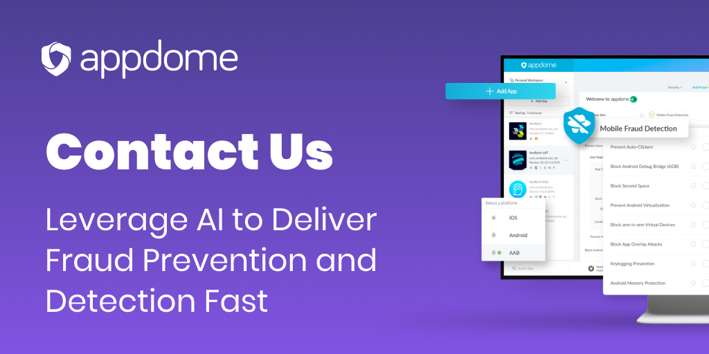 Contact Appdome: Mobile Fraud Prevention