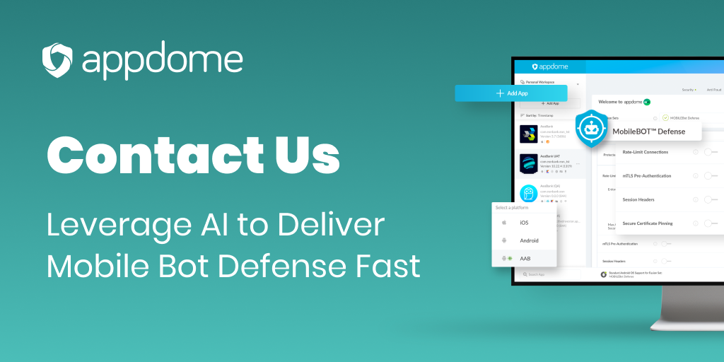 Fully Portable Mobile Anti Bot Contact Us Appdome