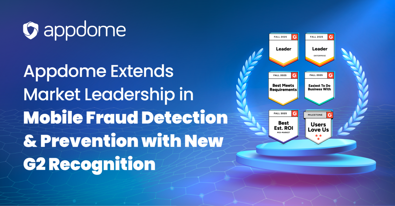 Mobile Fraud Detection & Prevention Leader Appdome Wins 3 G2 Awards ...
