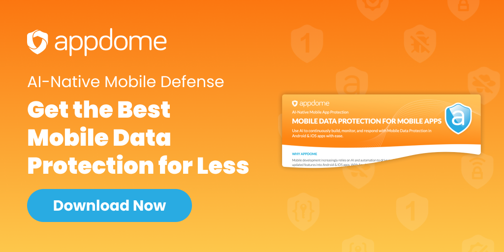 Free Solution Guide: Mobile Data Protection | Appdome
