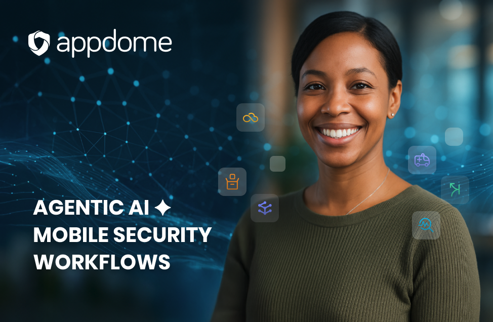 Mobile Security Workflows with Agentic AI | Appdome